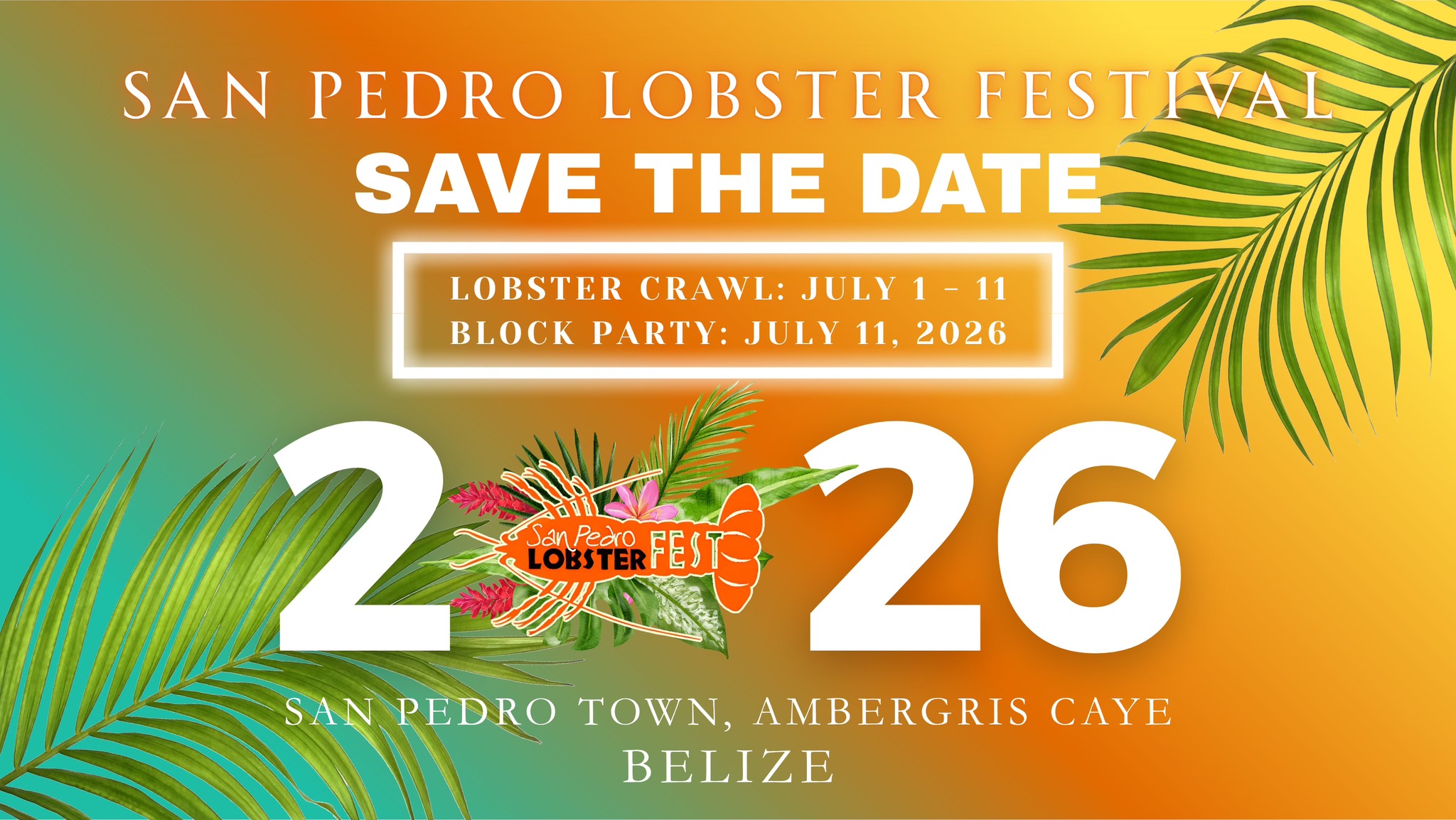 San Pedro Lobster Fest : Calendar of Events July 2026 - Sunbreeze Suites